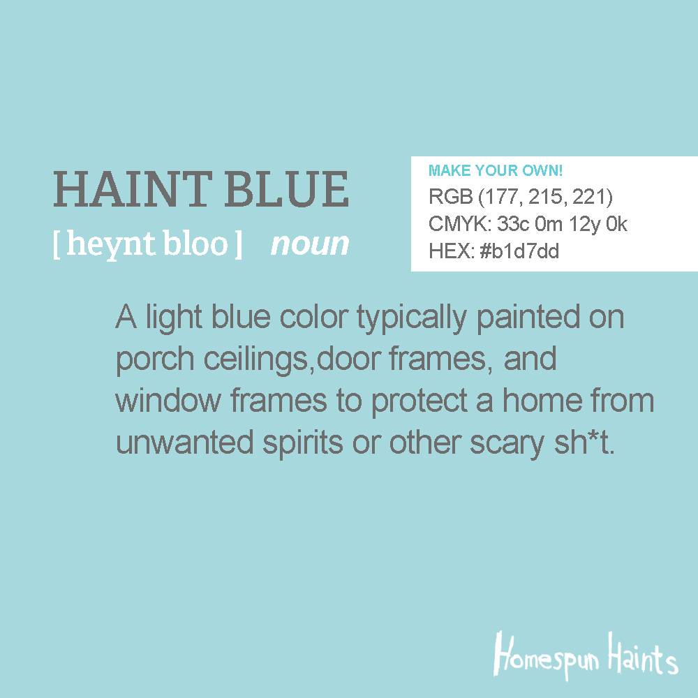 Haint Blue | Paranormal Southern Folklore